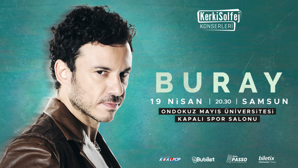 Buray - Ondokuz Mayıs Üniversitesi Kapalı Spor Salonu - Kral Müzik