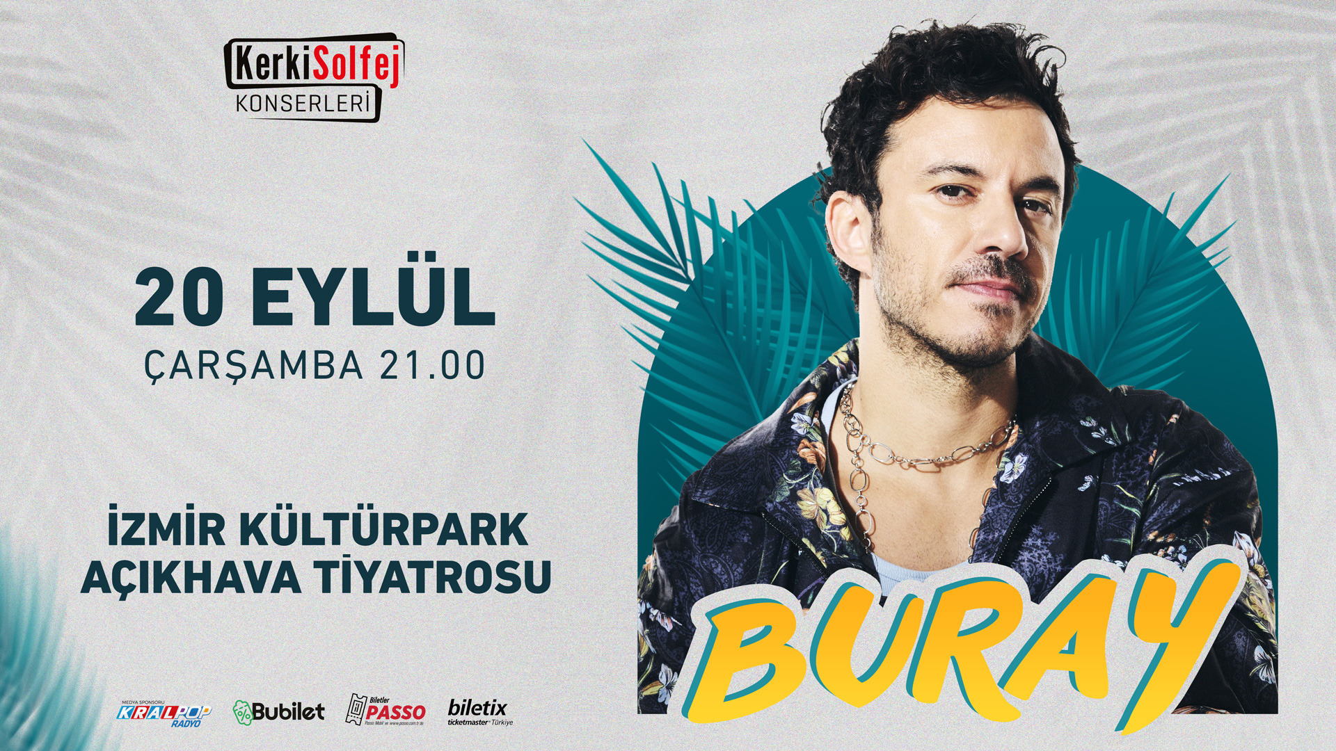 Buray - İzmir Kültürpark Açıkhava Tiyatrosu - Kral Müzik