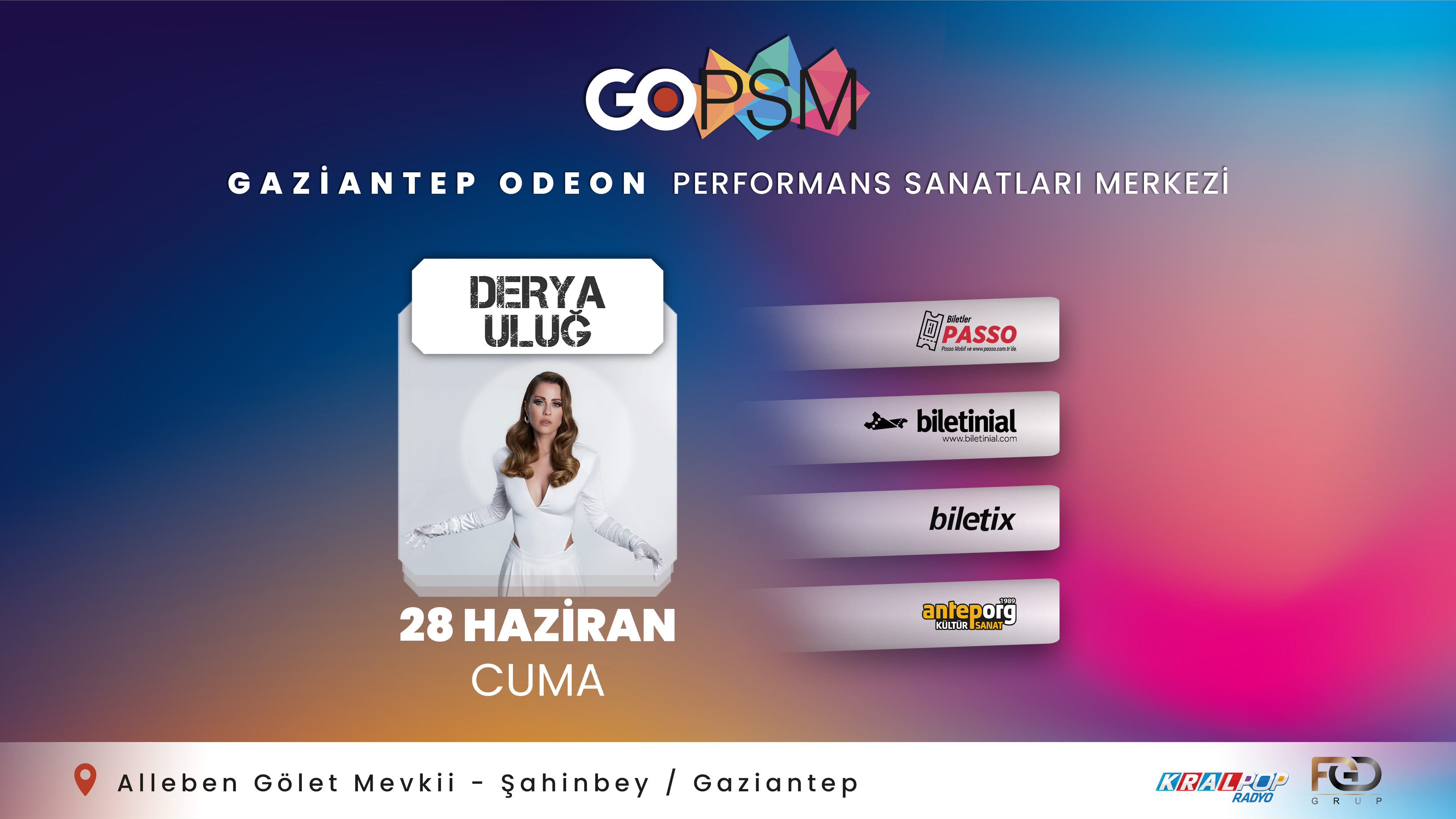Derya Uluğ - Gaziantep Odeon Performans Sanatları Merkezi - Kral Müzik