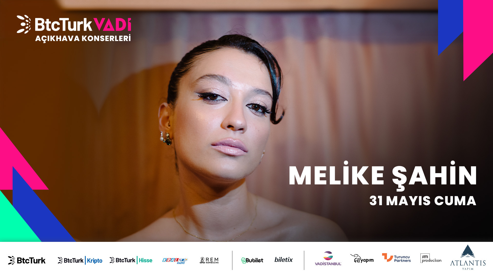 Melike Şahin - BtcTurk Vadi Açıkhava - Kral Müzik