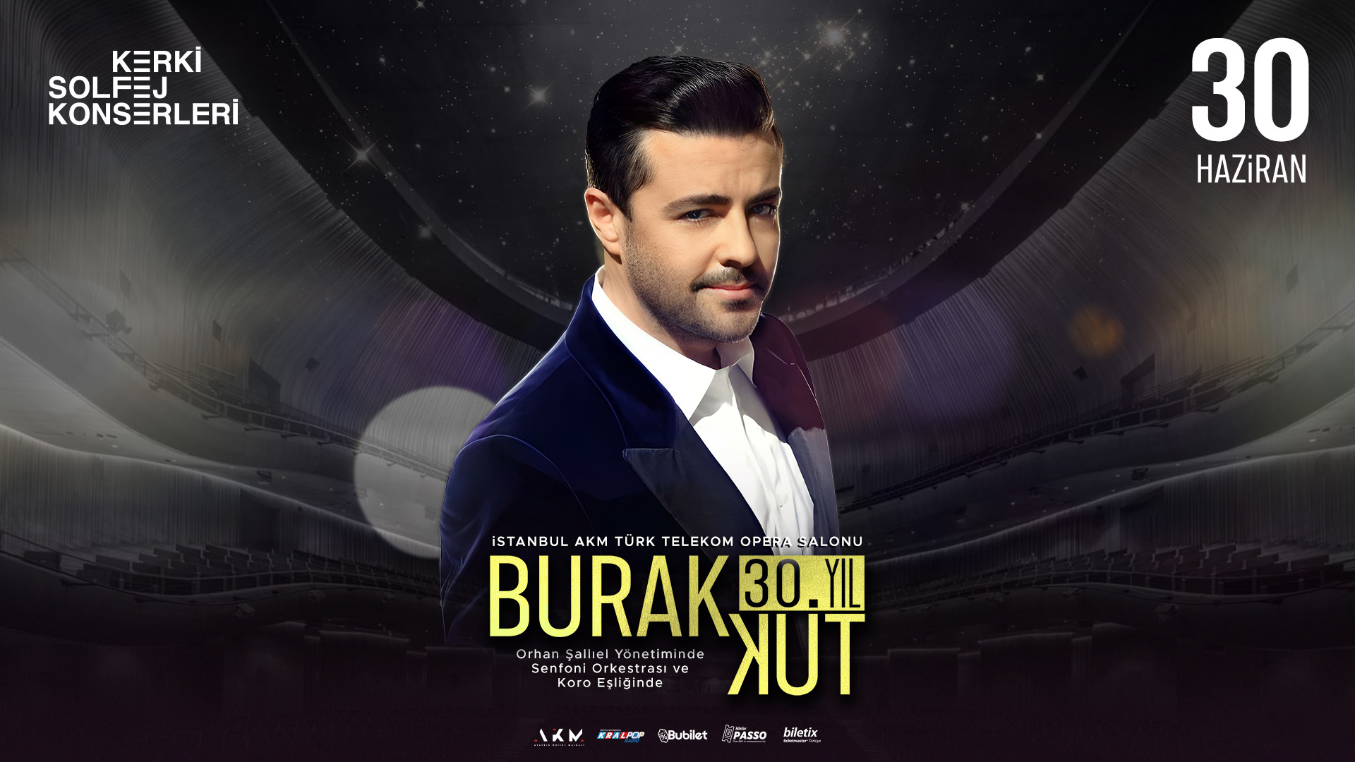 Burak Kut - İstanbul AKM Türk Telekom Opera Salonu - Kral Müzik